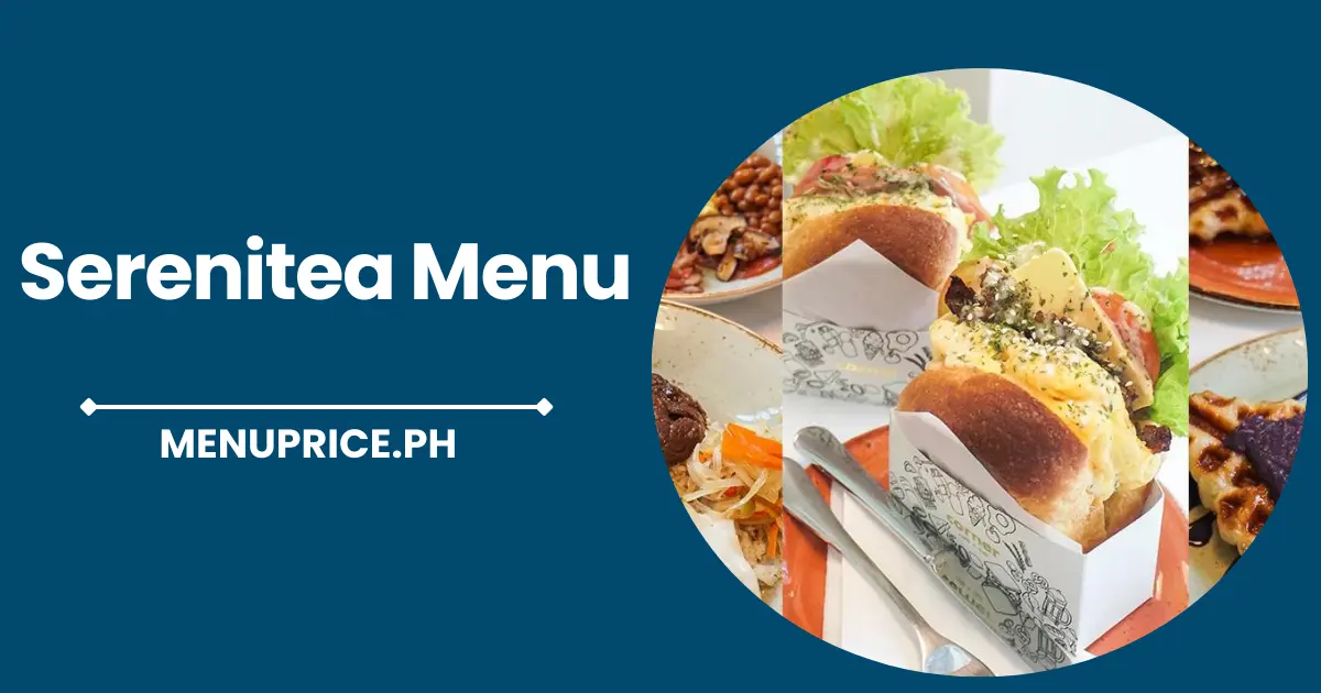Serenitea Menu Prices in the Philippines – Snacks